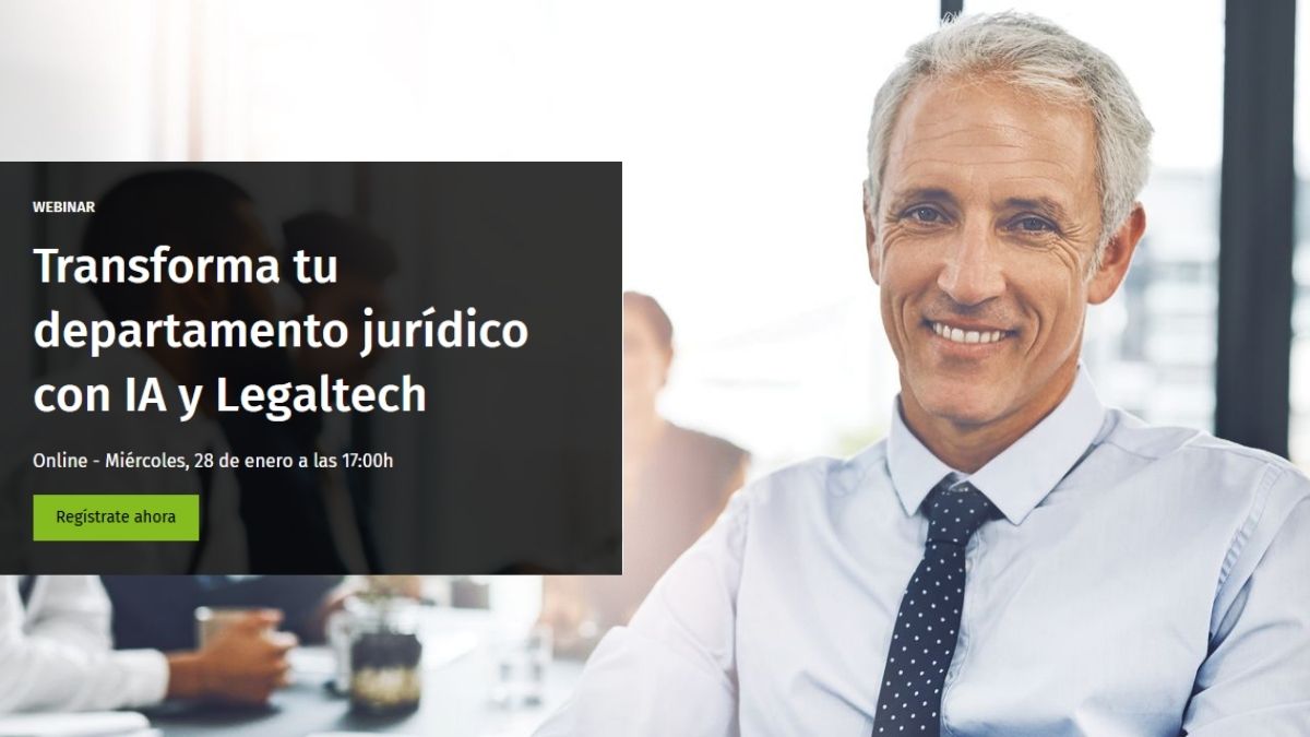 Webinar | Transforma tu departamento jurídico con IA y Legaltech ...
