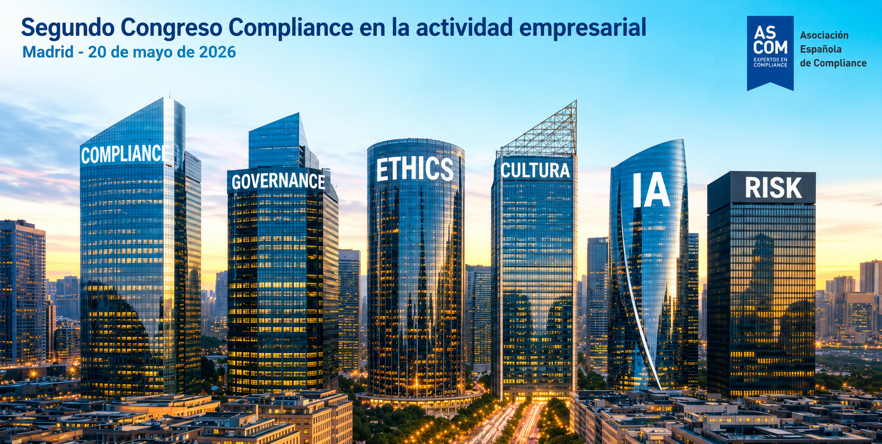 ASCOM reúne a los grandes nombres del Compliance en su segundo Congreso ...